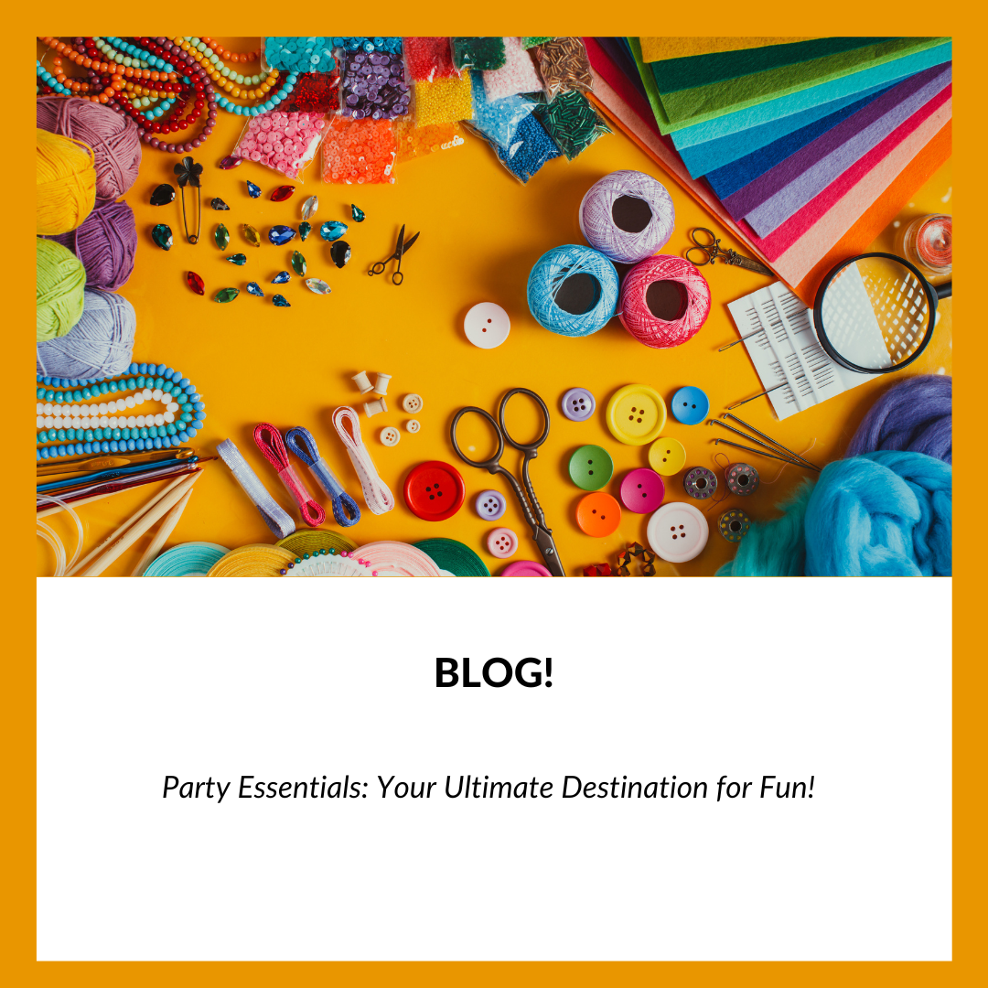 Party Essentials: Your Ultimate Destination for Fun! - Cart In Mart
